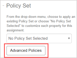 Define Advanced Policies