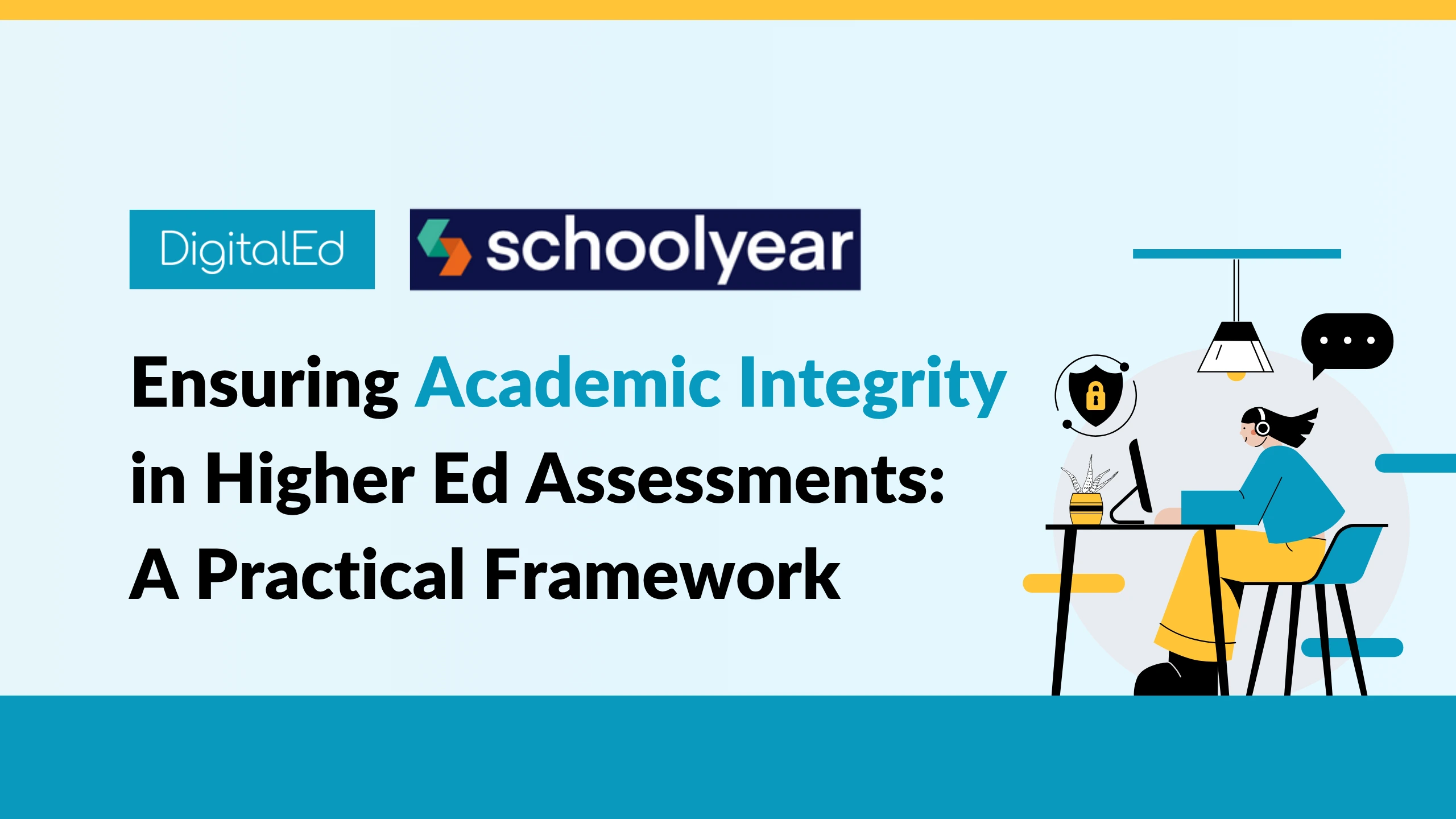 Ensuring Academic Integrity in Higher Ed Assessments